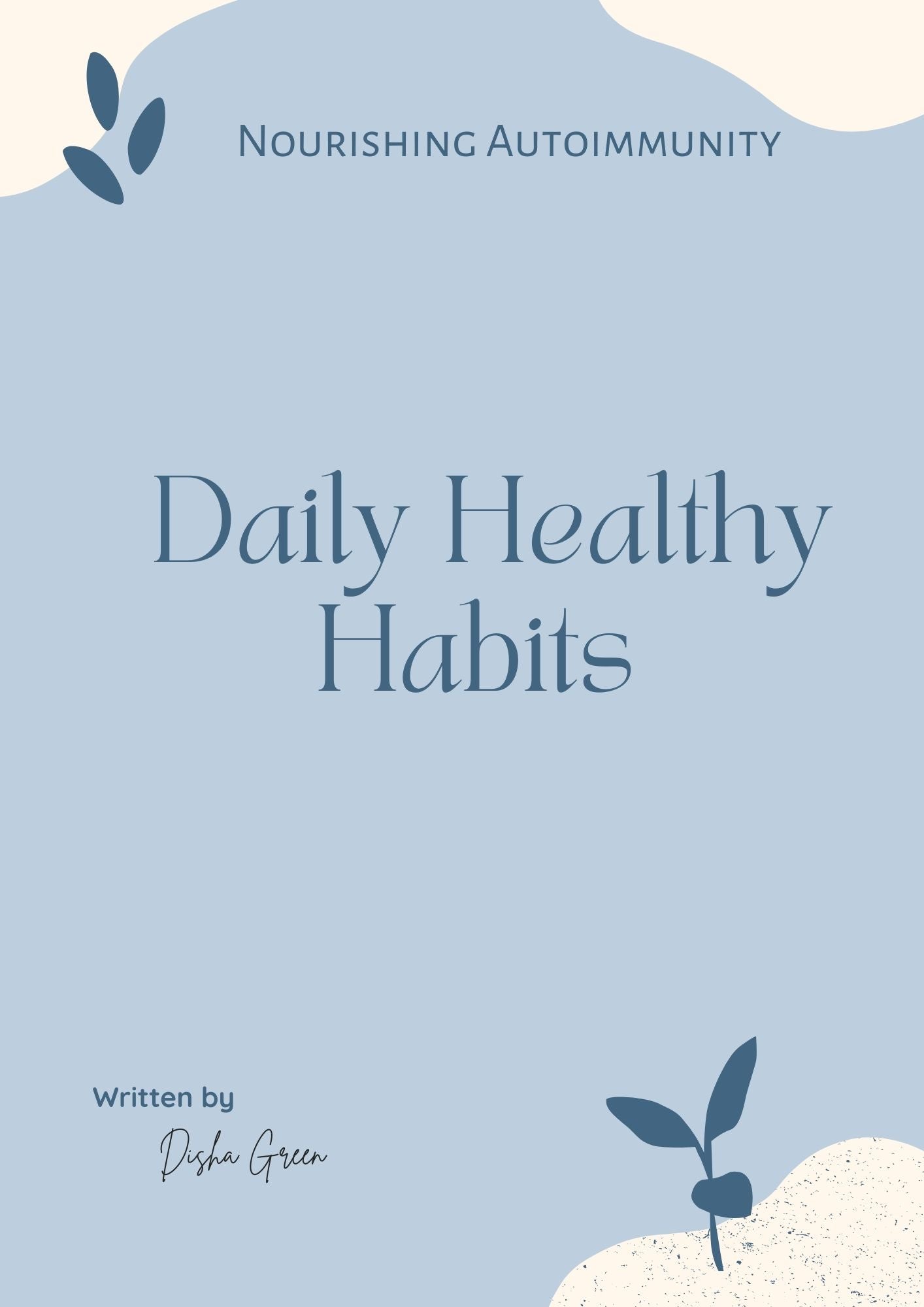 Daily Healthy Habits – Nourishing Autoimmunity